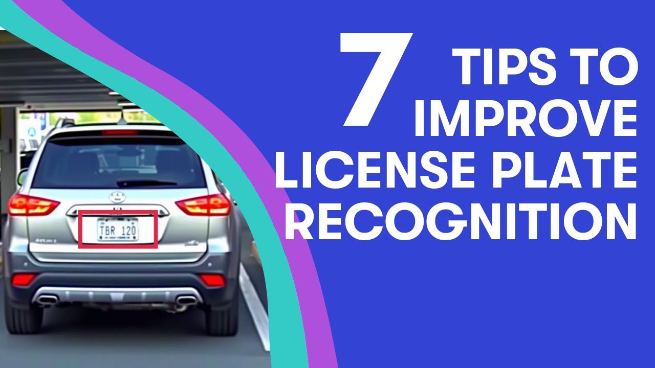 BOOST Your License Plate Recognition with These Camera Position Tips ...