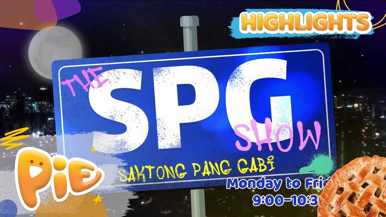 Watch "The SPG Show (Saktong Pang Gabi)" exclusively here in PIE ...