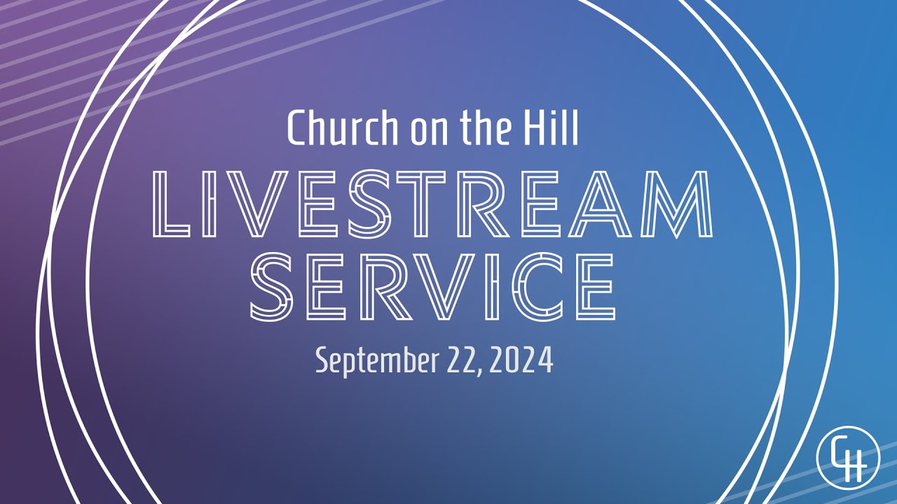 Church on the Hill Live – Disagreeing: Humility Before Addressing - YouTube