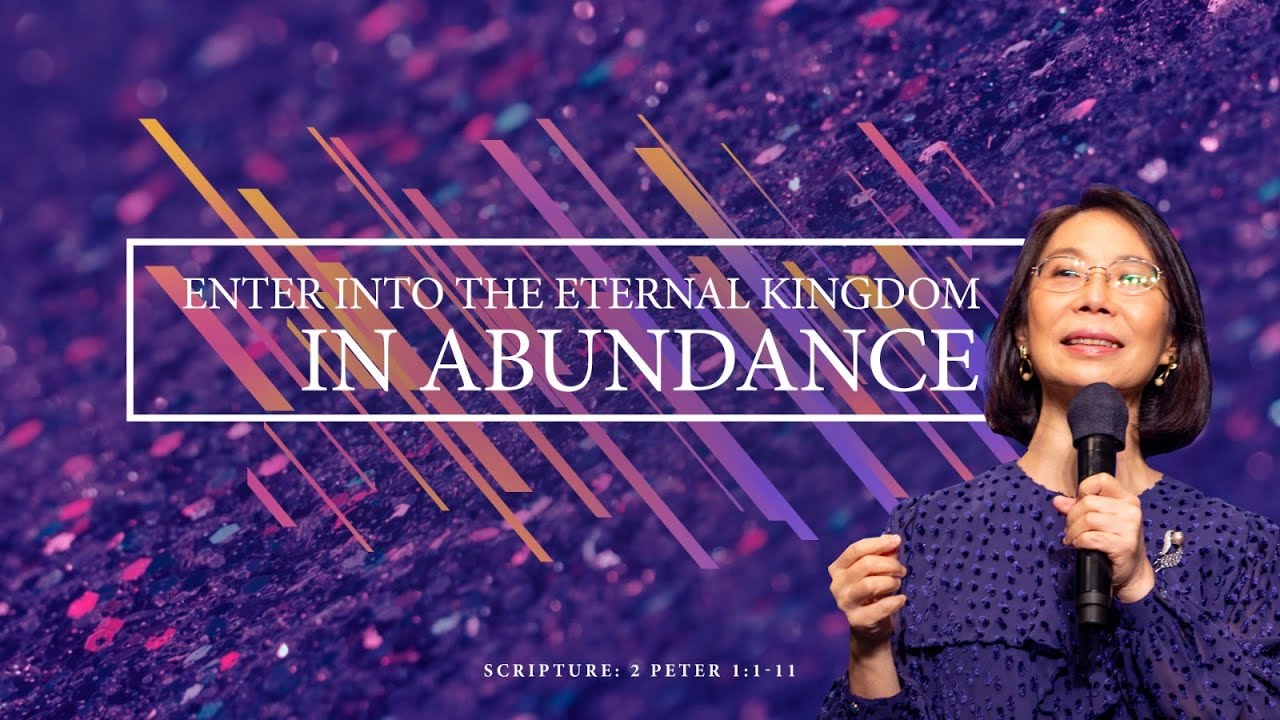 ANEW Service | Enter into the Eternal Kingdom in abundance | Pastor ...