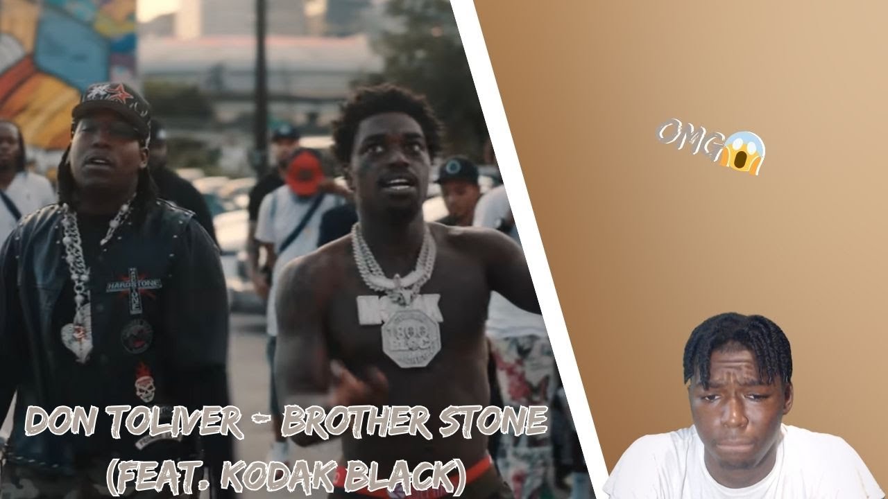 Don Toliver - BROTHER STONE (FEAT. KODAK BLACK) [Official Music Video ...