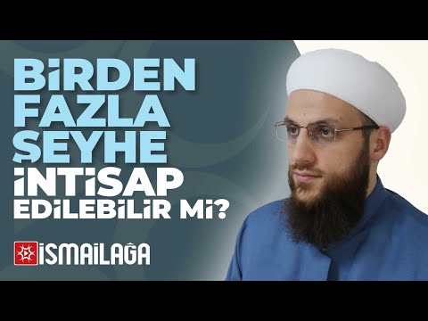 Birden Fazla Şeyhe İntisap Edilebilir mi? - Ömer Faruk Korkmaz Hoca Efendi
