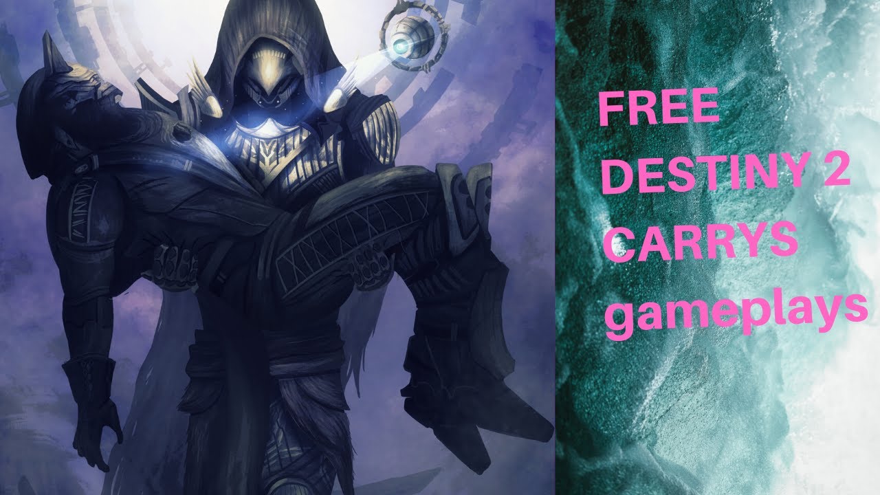 destiny 2 not forgotten carries game plays - YouTube