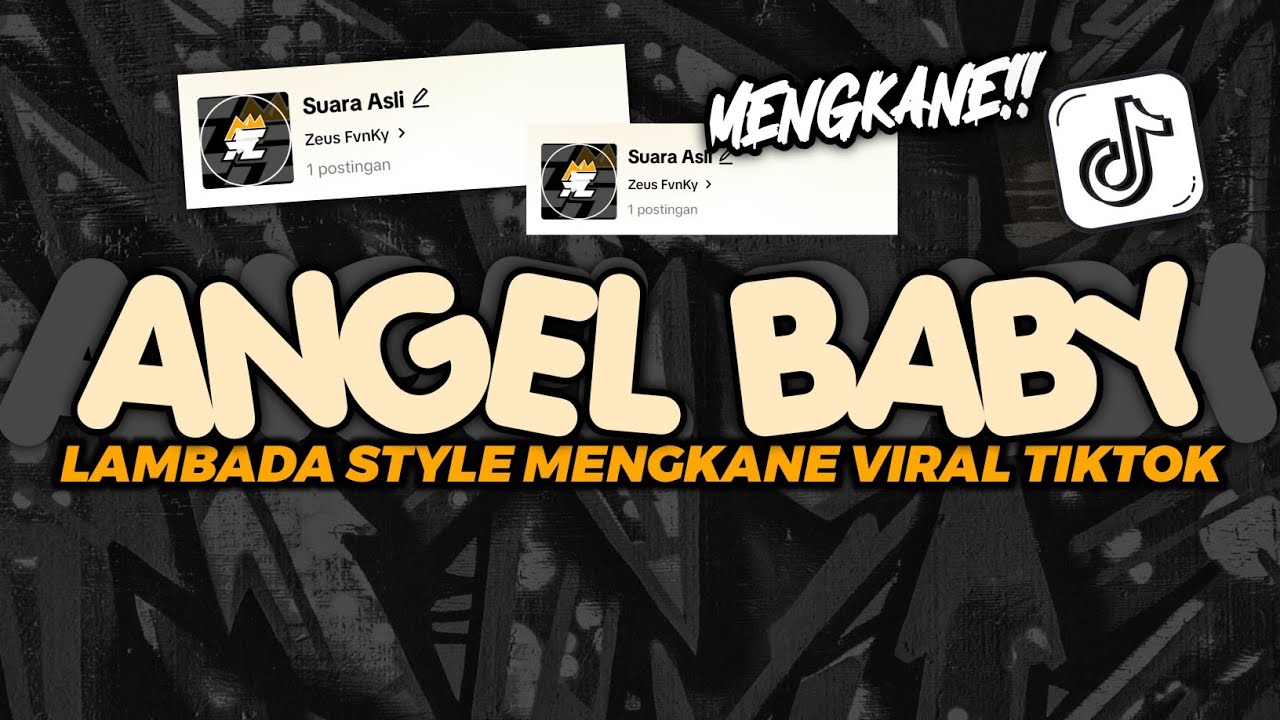 DJ ANGEL BABY - LAMBADA STYLE VIRAL TIKTOK BY ZEUS FVNKY - YouTube