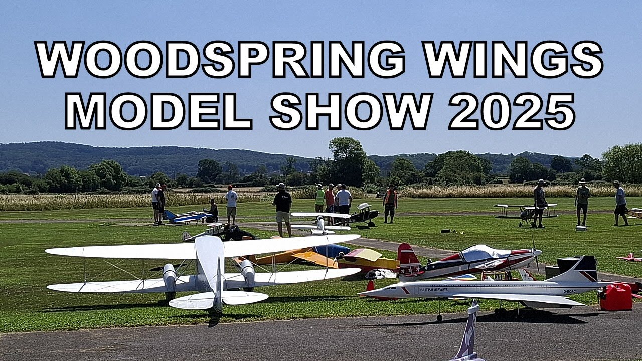 Fantastic Day at Woodspring Wings RC Show - YouTube