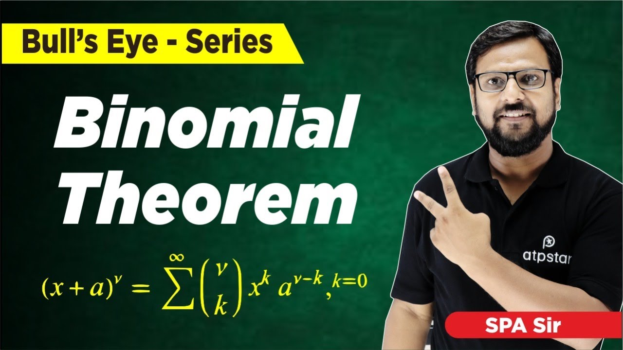 Binomial Expansion | Binomial Theorem Class 11 | IIT JEE MATHS | ATP STAR KOTA - YouTube