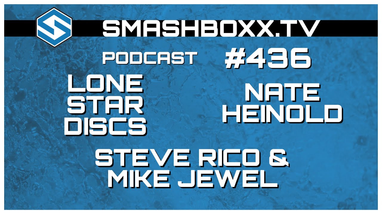 Lone Star, Nate Heinold then Steve Rico & Mike Jewel - Episode #436 ...