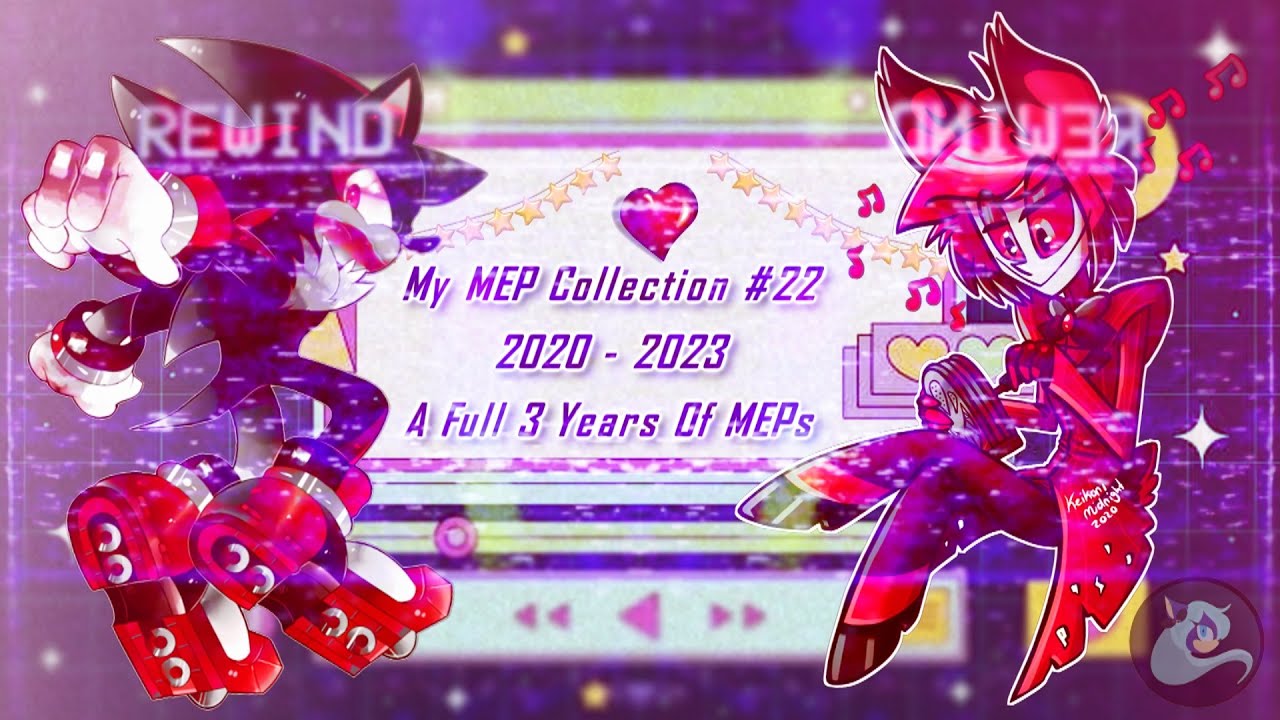 My MEP Collection #22｜2020 - 2023｜A Full 3 Years Of MEPs ★ - YouTube