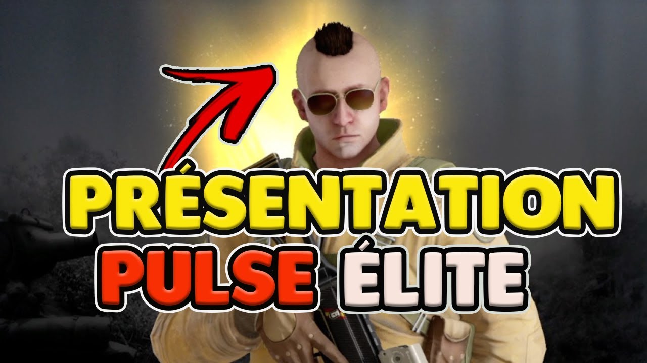 PRÉSENTATION PULSE ÉLITE - RAINBOW SIX SIEGE - YouTube
