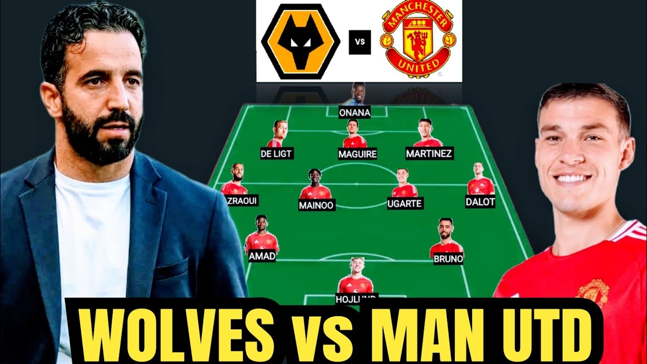 WOLVES vs MAN UTD 🔴 POTENTIAL RUBEN AMORIM MAN UNITED LINEUP || man utd ...