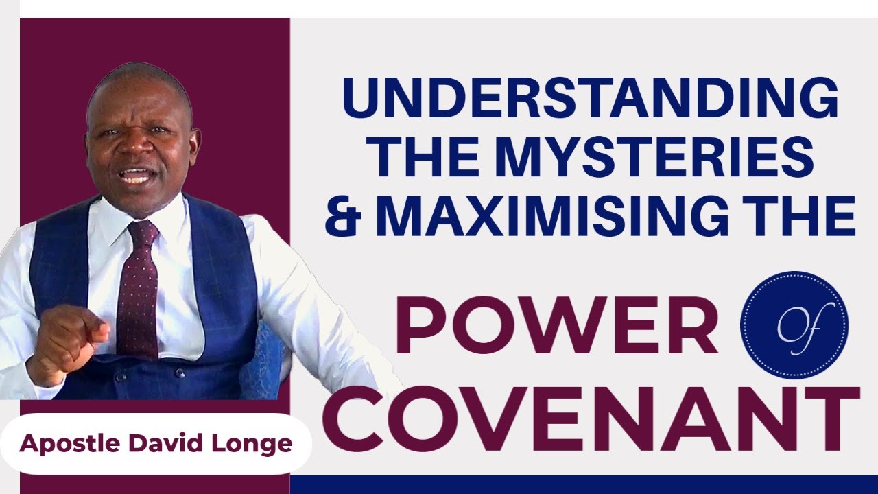 Understanding The Mysteries and Maximising The Power of Covenant ...