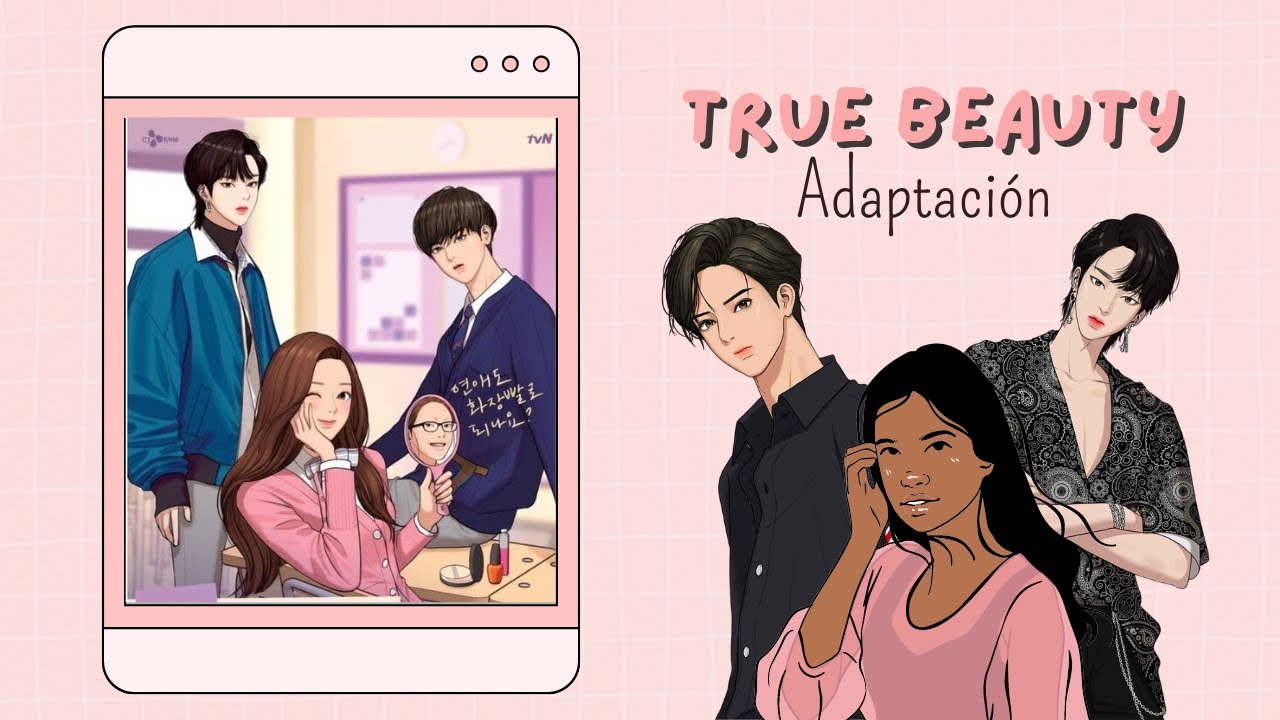 True Beauty Webtoon 여신 강림 | ADAPTACIÓN - YouTube