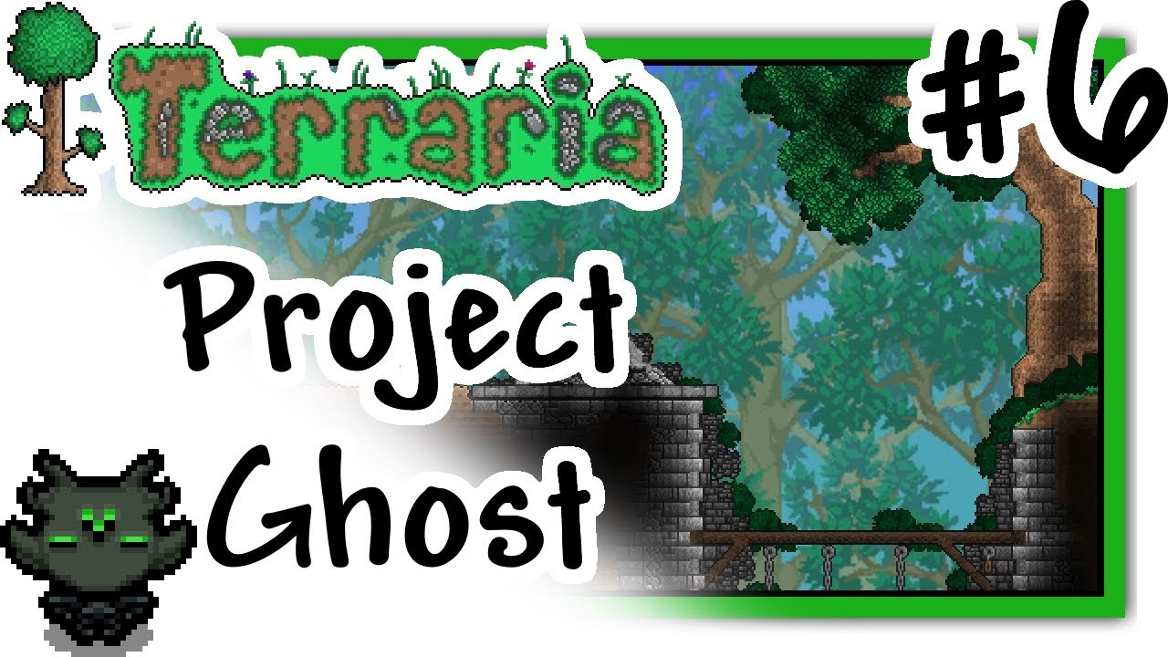 Terraria | Project Ghost Ep6 | Finish Line! - YouTube