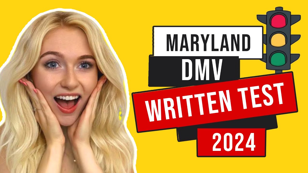 Maryland DMV Written Test 2024 ( 60 REAL TEST Questions with Explained ...