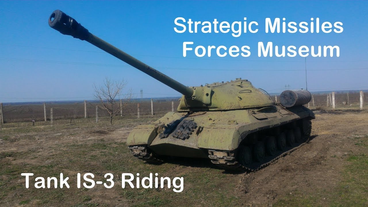 IS-3 Tank Riding in Strategic Missiles Forces Museum - YouTube