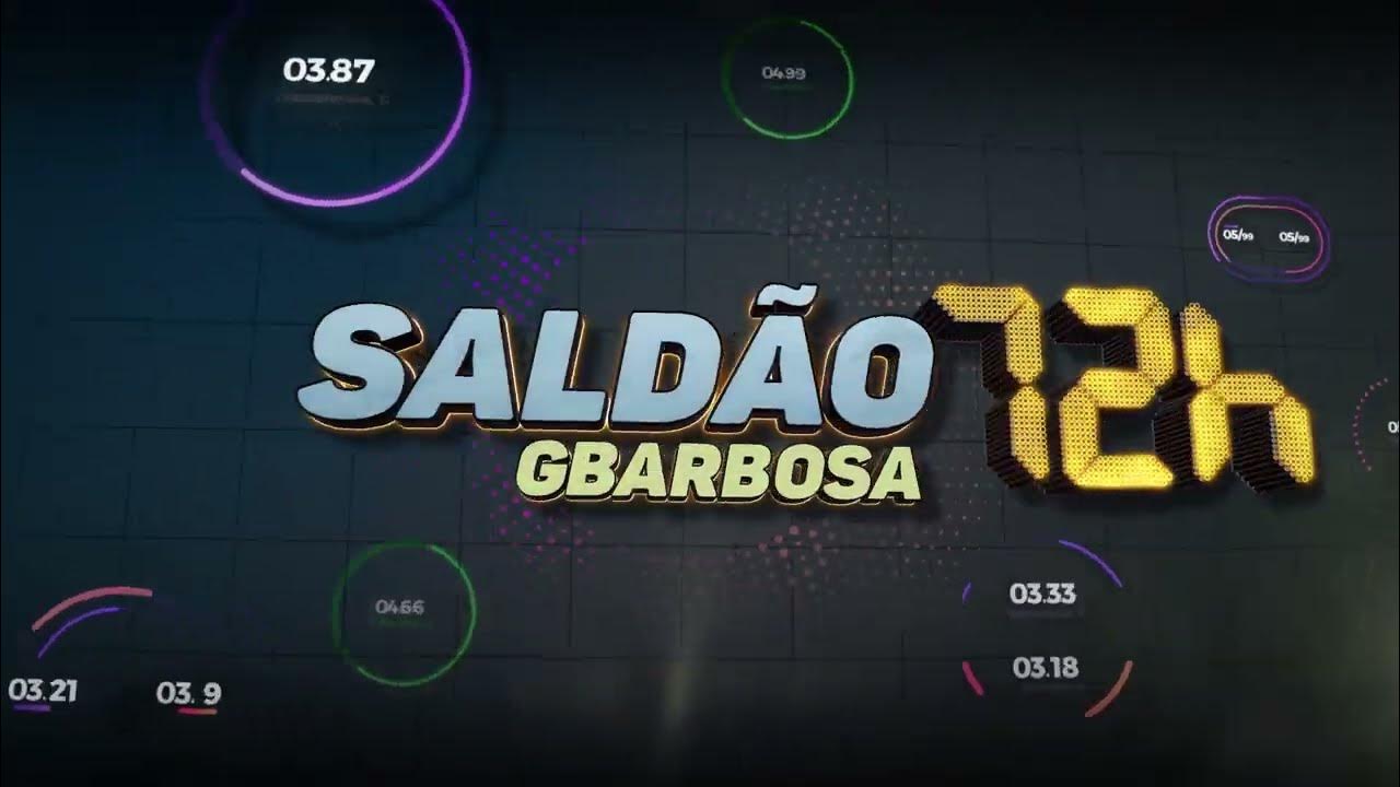 SALDAO 72H GBARBOSA - ALAGOAS 2 - YouTube