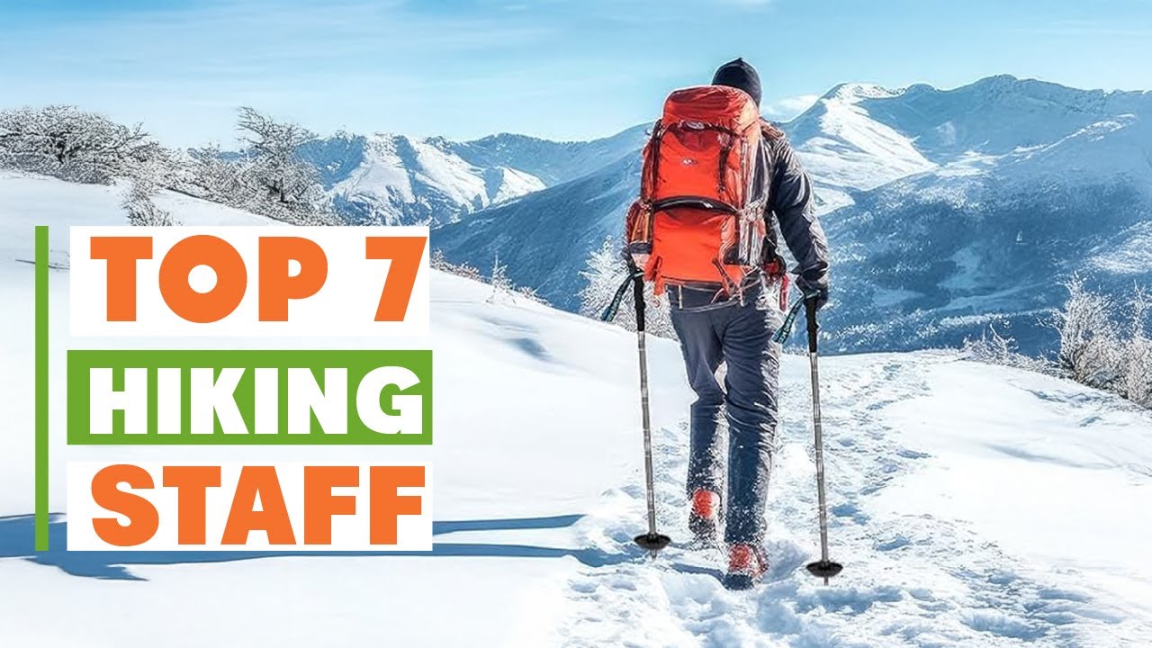 Top 7 Best Hiking Staffs for Every Adventurer - YouTube