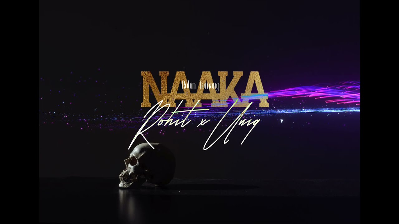 Rohit Shakya X Uniq Poet feat. Robin Tamang "Naaka" OST - YouTube