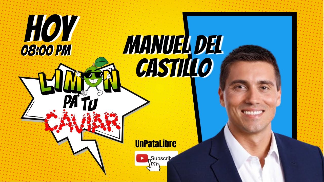 #LIMÓNPATUCAVIAR - ENTREVISTA A MANUEL DEL CASTILLO - YouTube
