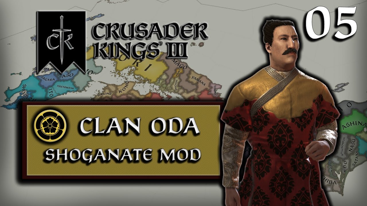 Clan Oda – Shogunate Mod – Crusader Kings III – Sengoku Jidai Period ...
