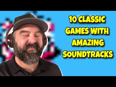 10 Classic Games with Amazing Soundtracks - YouTube
