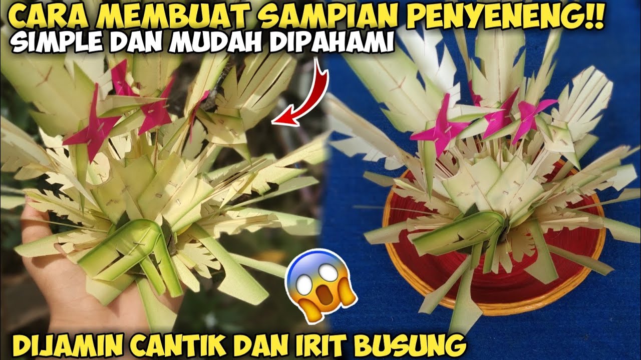 Cara Membuat Sampian Penyeneng Cantik Dan Simple - YouTube
