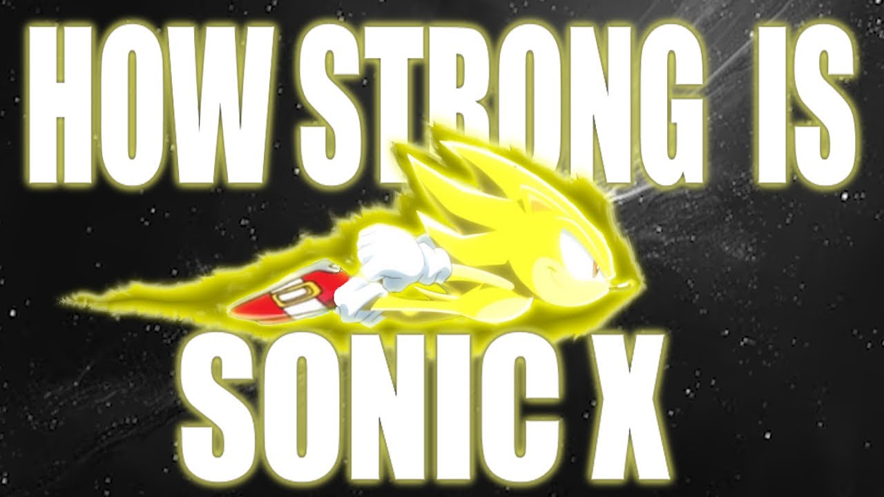 How Strong Is Sonic From Sonic X?! #anime #sonic #sonic3 # ...
