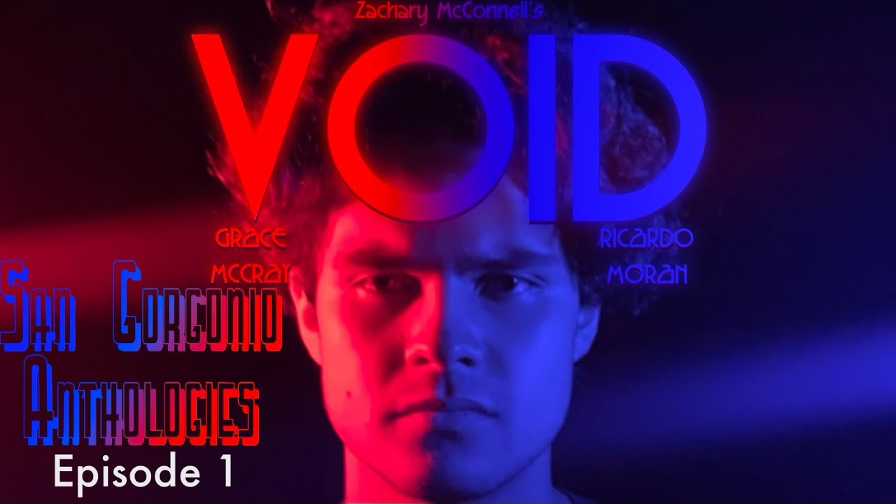 SG Anthologies Episode 1: VOID short film 2021- (Ft. Ricardo Moran ...