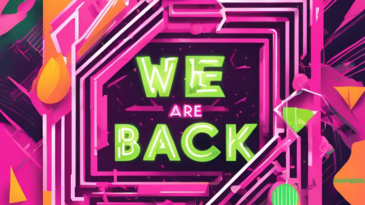 We're back. - YouTube