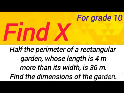 Half the perimeter of a rectangular garden, whose length is4m morethan ...