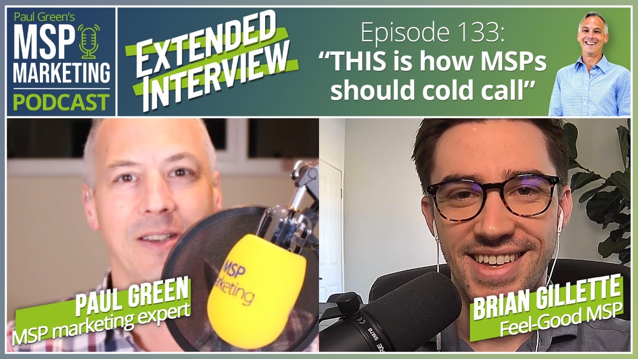 "THIS is how MSPs should cold call" | Podcast extended Interview ...
