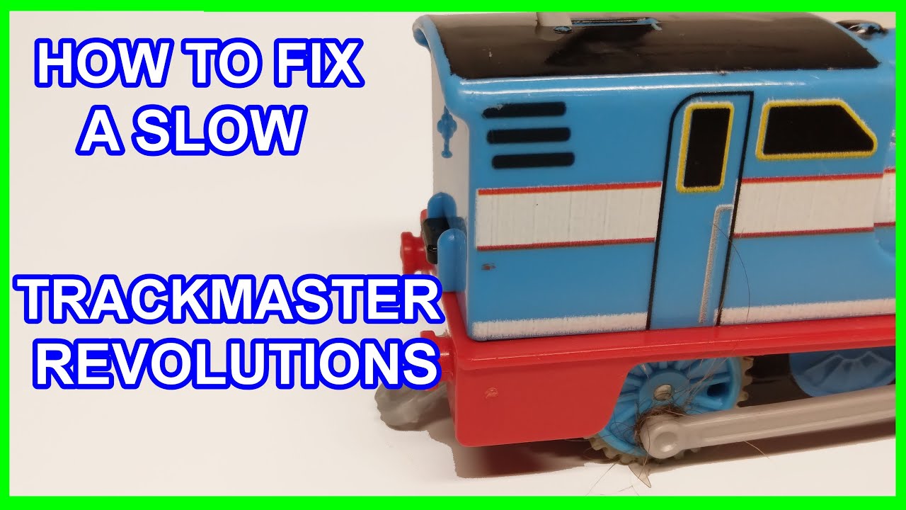 How to fix a slow Trackmaster revolutions toy - YouTube