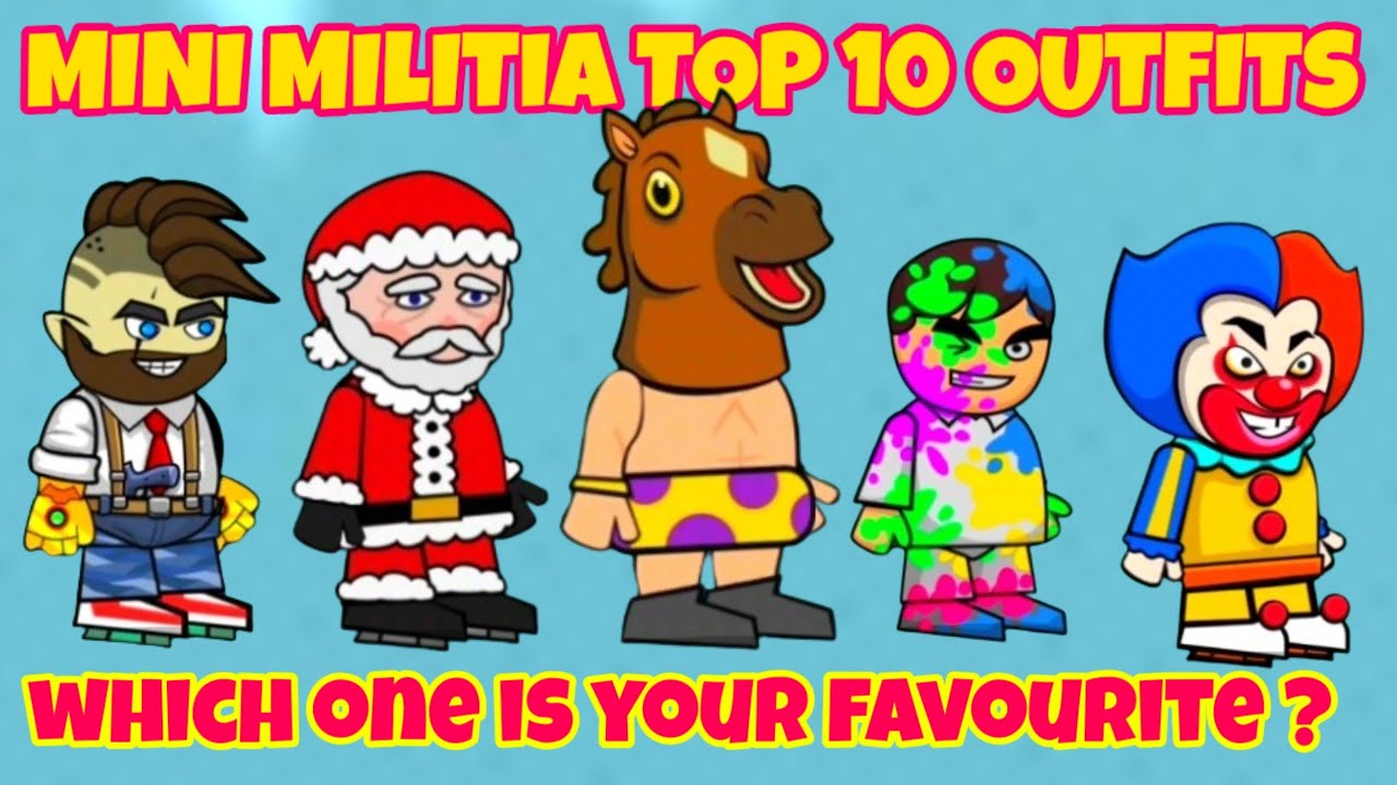 Mini Militia Top 10 Outfits || Mini Militia outfit Collection ...