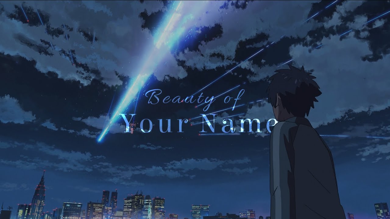 Beauty Of 4K Anime | Your Name | Kimi No Na Wa | Trebleditx - YouTube