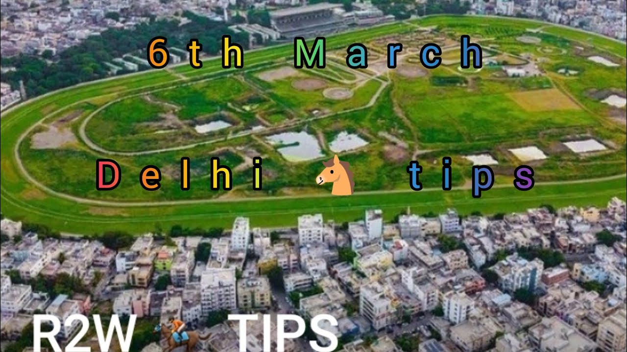 6th March Delhi Horse Race Tips | Run-2-win Tipsters | - YouTube