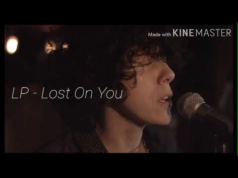 LP-Lost on You Türkçe Çeviri
