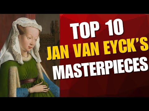 Jan van Eyck: En iyi 10 Tablosu