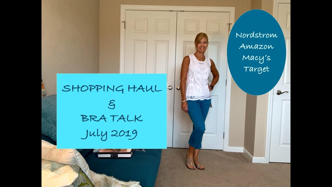Shopping Haul - July 2019: Review, Try On & Bra Talk!🛍 - YouTube