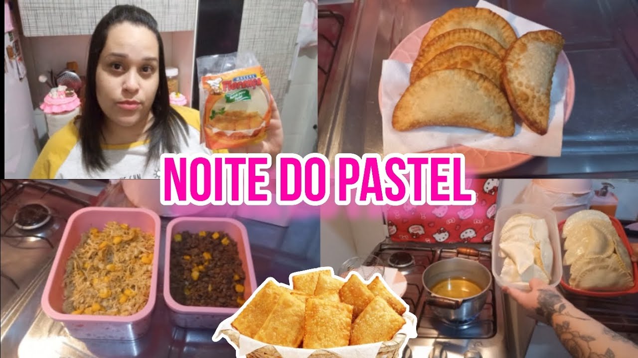 NOITE DO PASTEL SABORES FRANGO E CARNE - YouTube