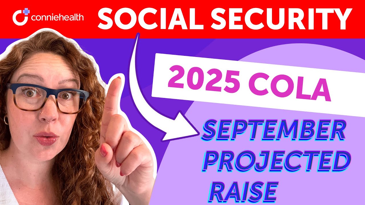 Social Security COLA 2025 Prediction: September 2024 Update - YouTube