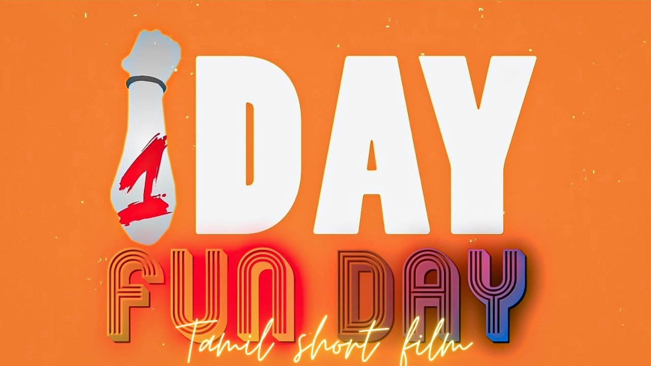 One day fun day short film tamil friends together funnu|Multiverse team ...