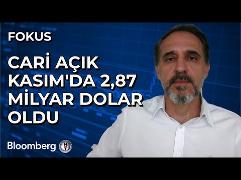 Fokus - Cari Açık Kasım'da 2,87 Milyar Dolar Oldu | 13 Ocak 2025