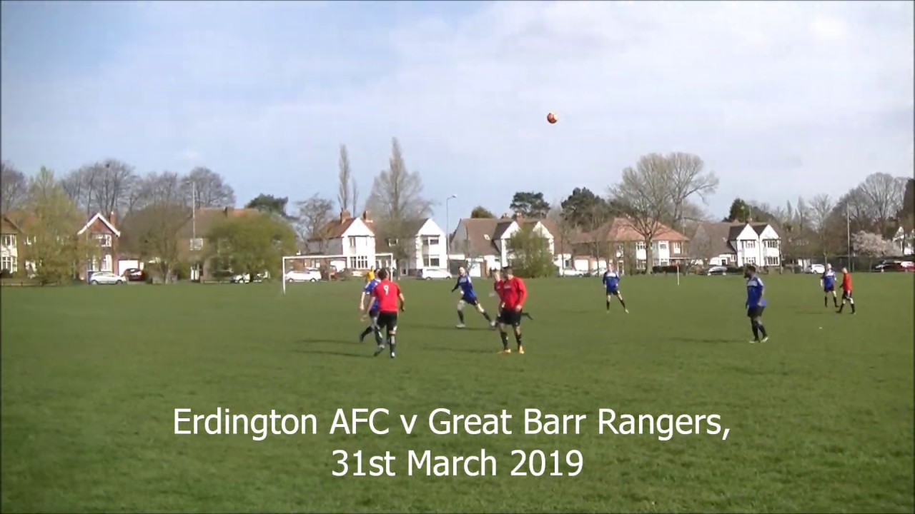 Erdington AFC v Great Barr Rangers, 31st March 2019 - YouTube