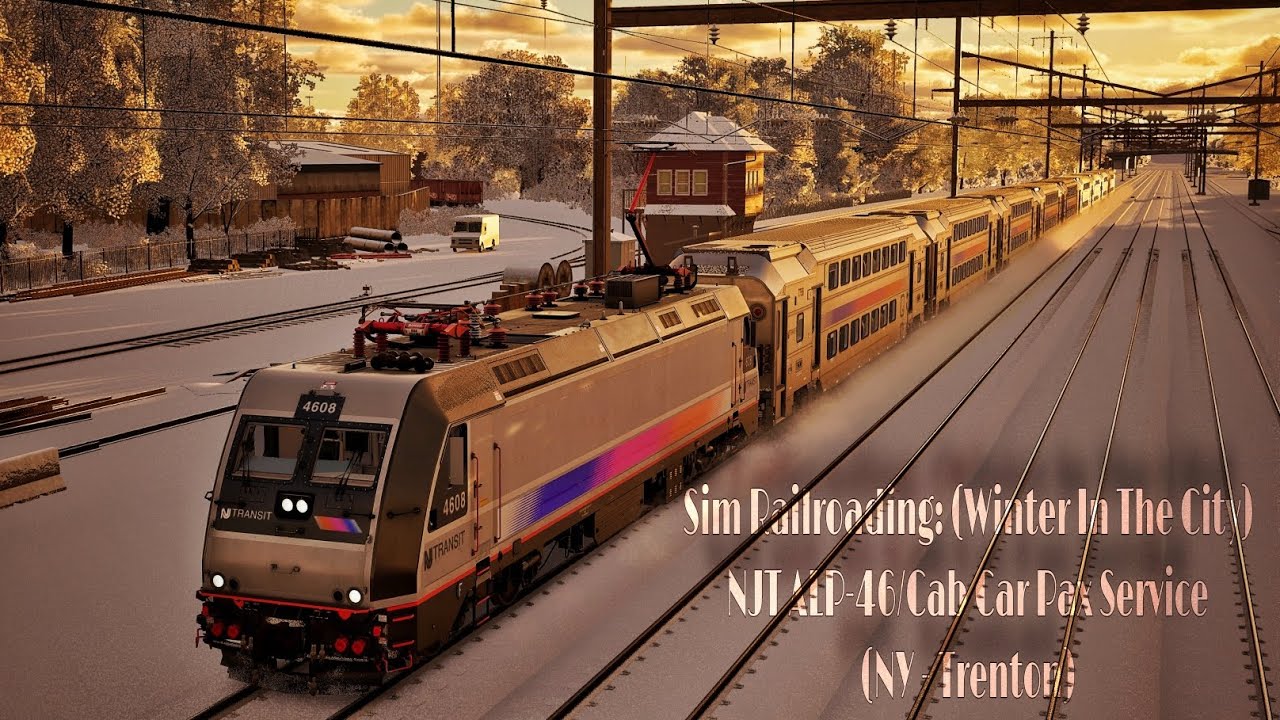 Sim Railroading: (Winter In The City) NJT ALP-46/Cab Car Pax Service ...