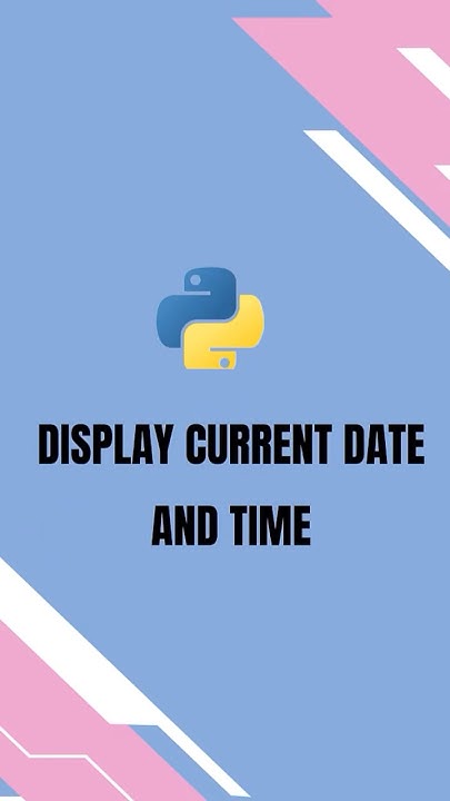 Python Program To Display Date And Time Coding Masterpython Pythonprogramming