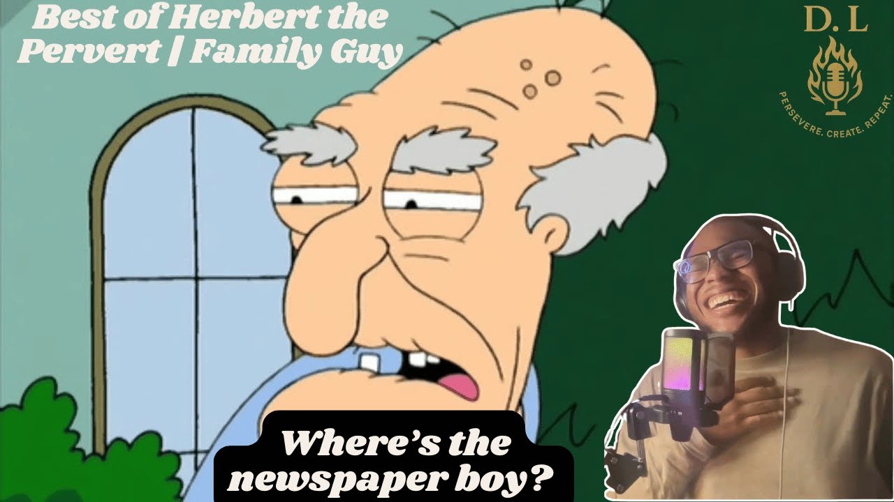Reacting to the Wildest Herbert the Pervert Scenes | Family Guy - YouTube