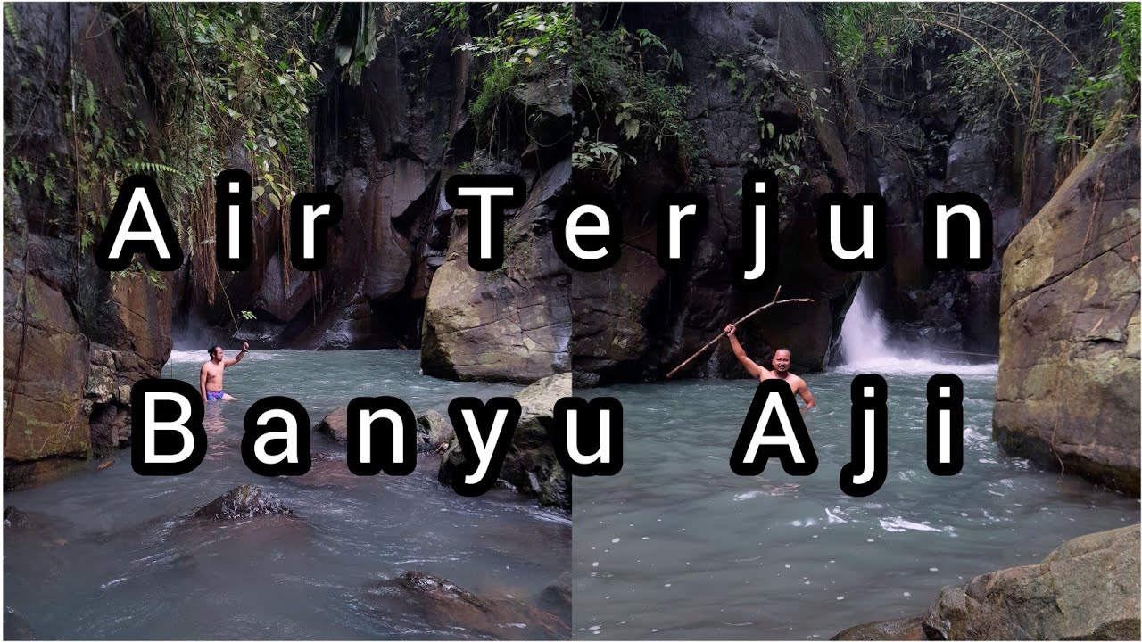 Air Terjun Banyu Aji // rute menuju lokasi dan bonus antrukan victoria ...