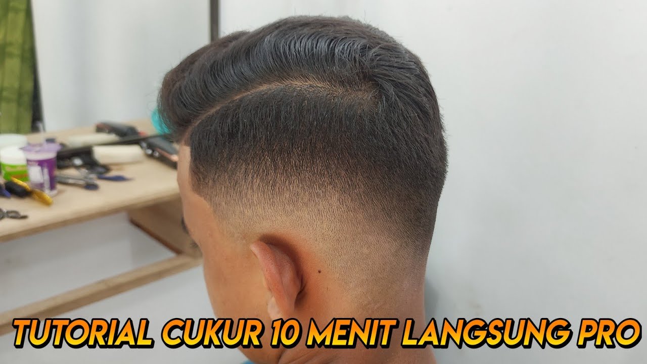 TUTORIAL POTONG RAMBUT 10 MENIT PRO🔥🔥🔥 - YouTube
