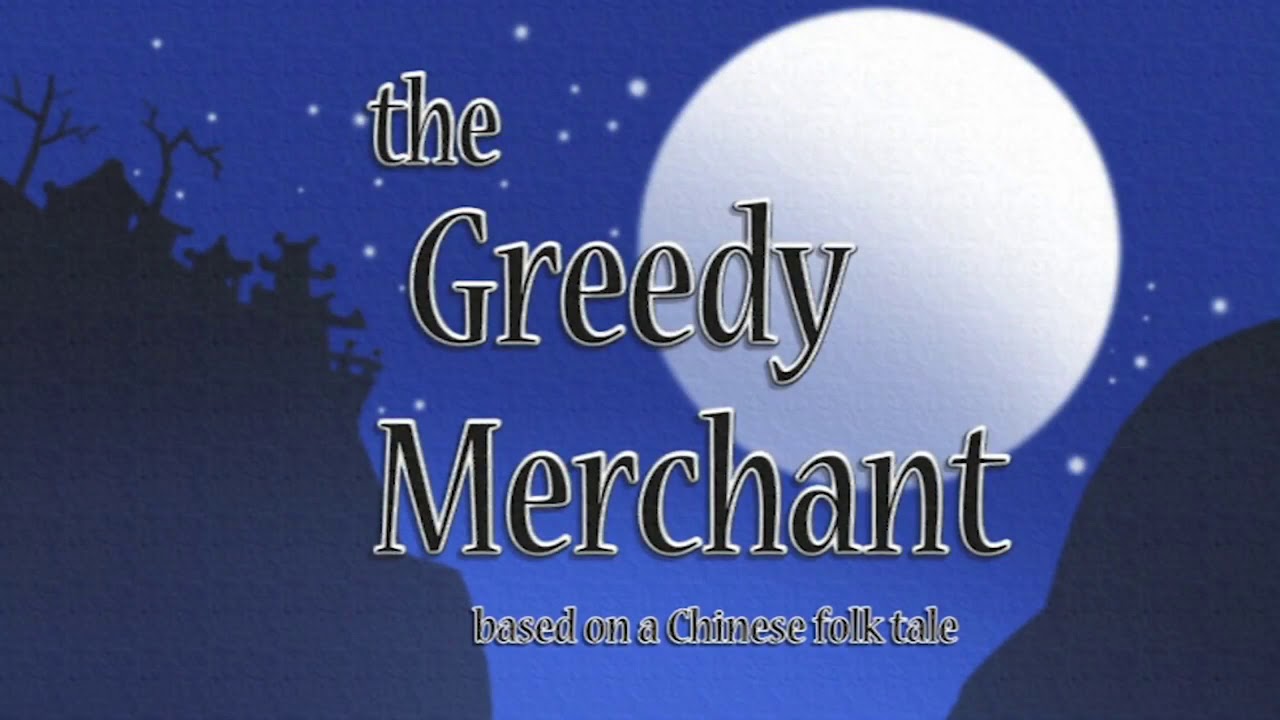 The Greedy merchant ( classic tales )- story mania - YouTube