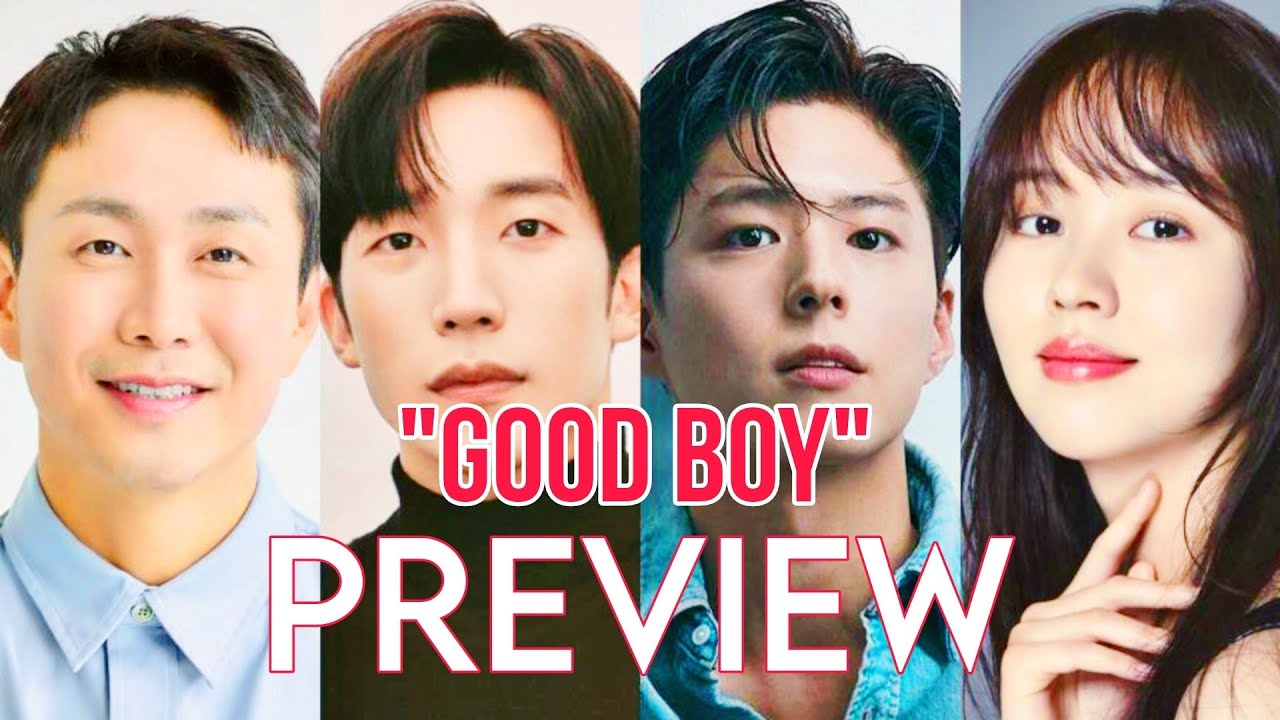 Good Boy | Trailer Preview (ENG SUB)| Cast & Character Explained | Kim So Hyun & Park Bo Gum ...
